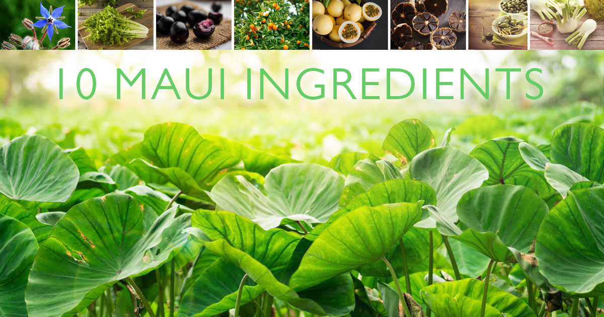 10 Ingredients Found on Maui Menus - Maui Guide